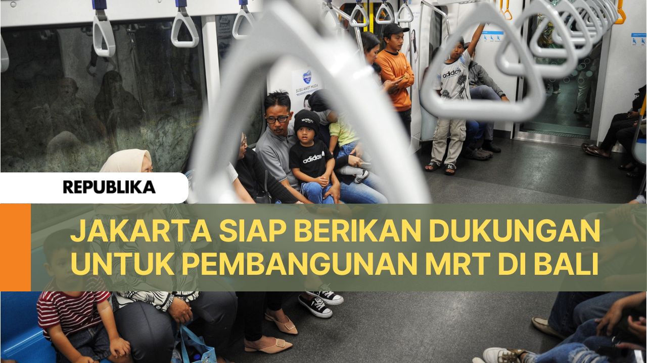 Rencana MRT Bali, Jakarta Siap Beri Dukungan