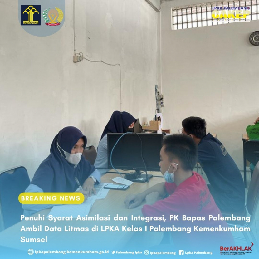 Andikpas LPKA Palembang Kemenkumham Sumsel Mengkuti Litmas PK Bapas ... Andikpas LPKA Palembang Kemenkumham Sumsel Mengkuti Litmas PK Bapas ...